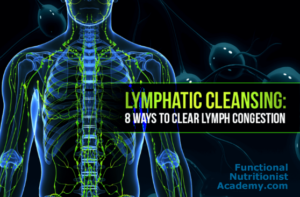 Lymphatic Cleansing - 8 Ways to Detox Your Lymphatic System ...
